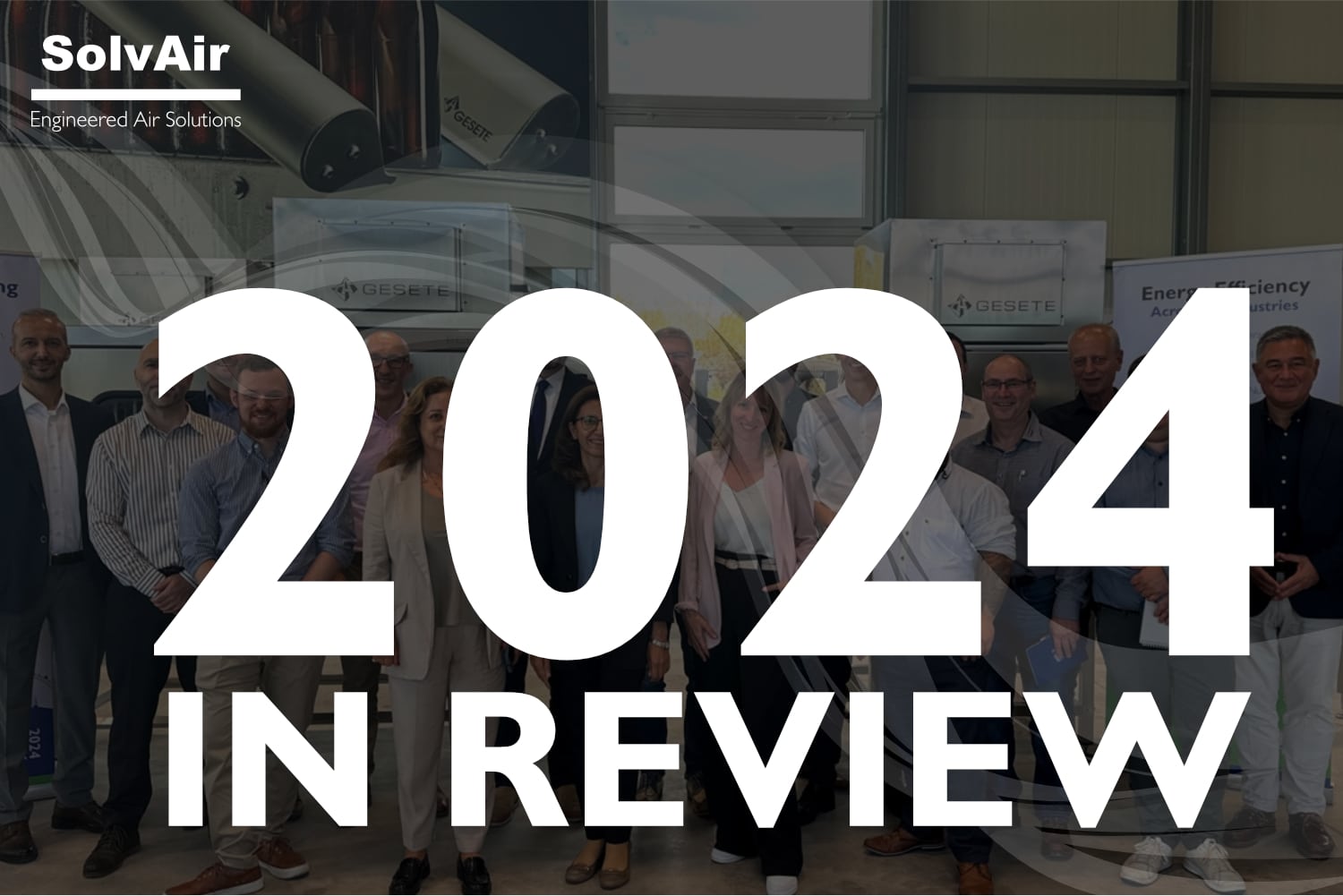 2024 was a year of milestones and achievements for SolvAir.
